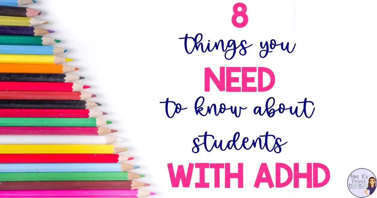 8 Ways to Help Students with ADHD - Mme R's French Resources