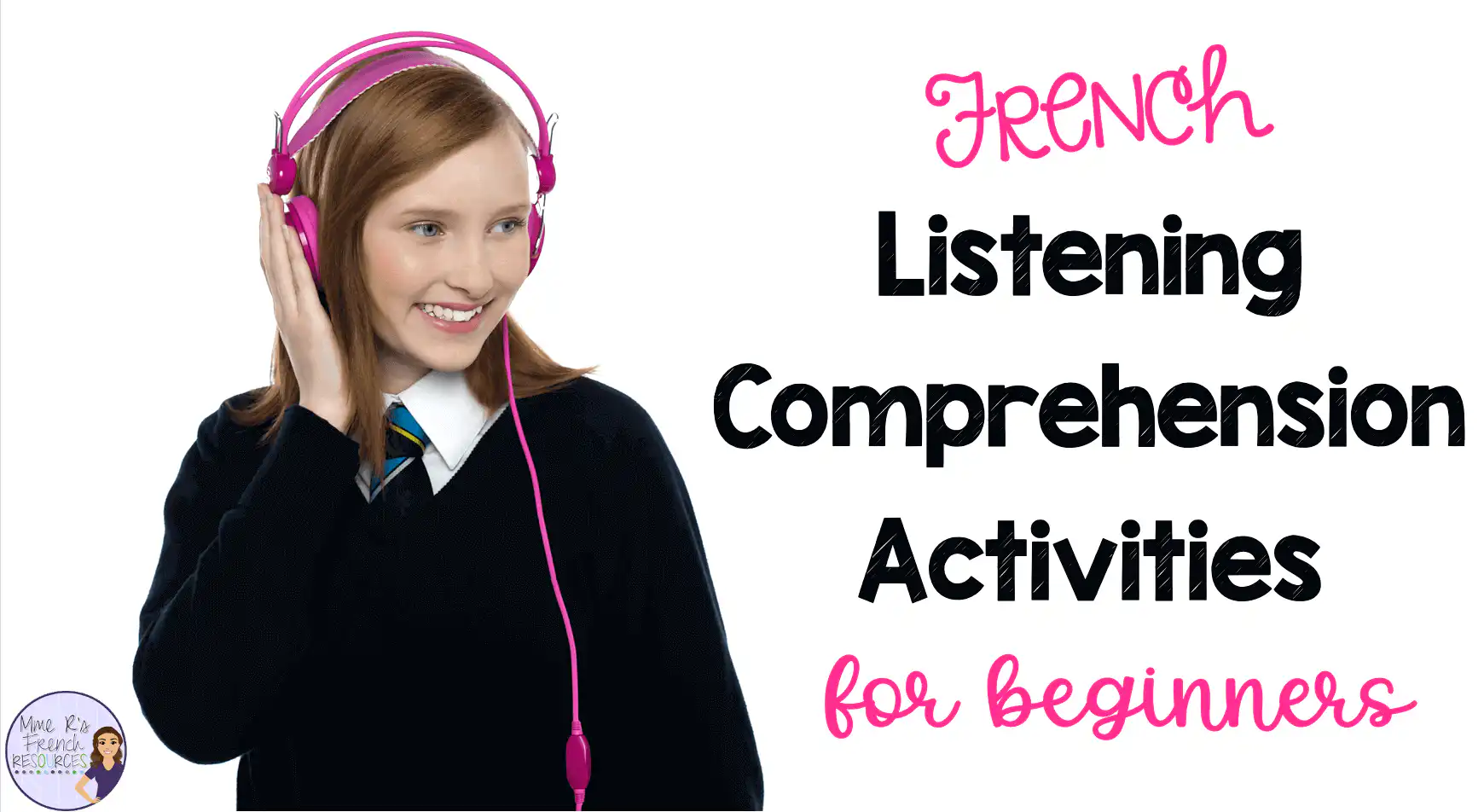 2 Fun French Listening Comprehension Activities Students Love! - Mme R ...