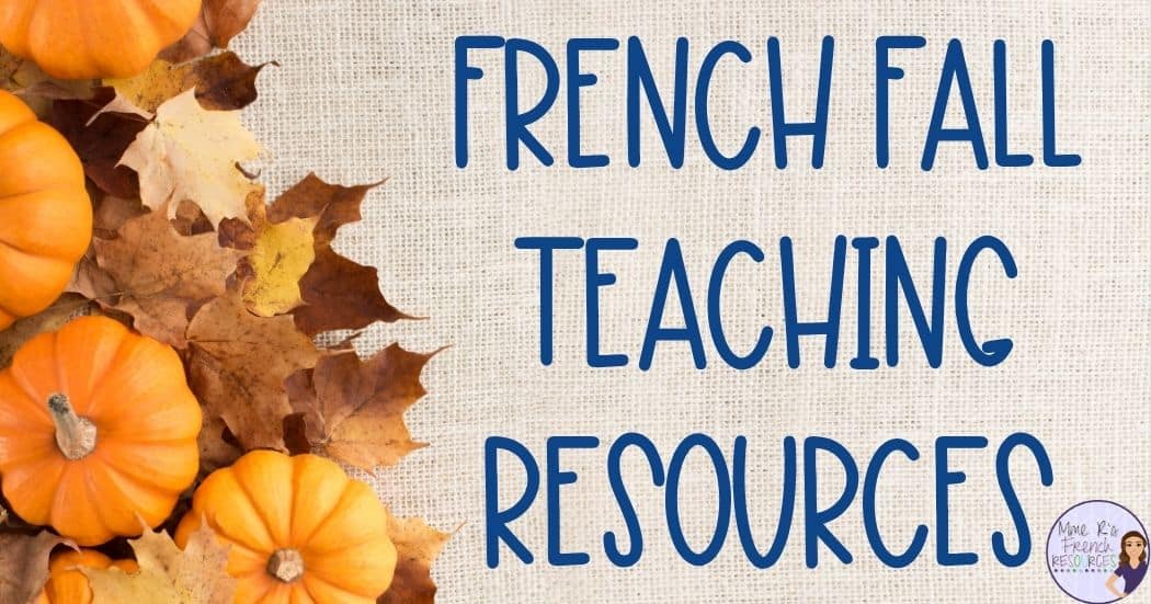 3 of My Favorite Easy to Use French Fall Resources - Mme R's French ...