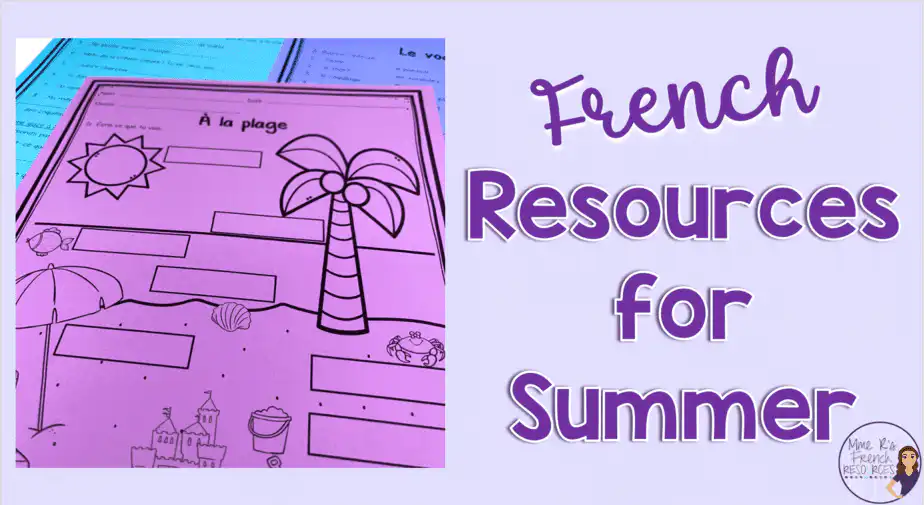 5 fun French summer teaching resources - Mme R's French Resources