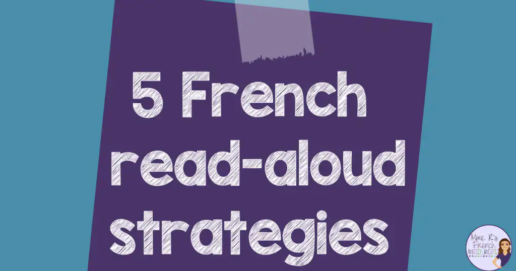 5 simple and engaging French read aloud ideas for secondary - Mme R's ...