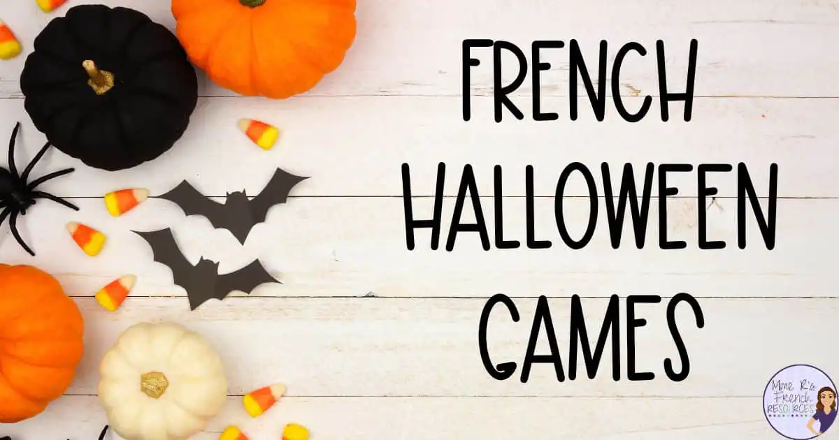 4 Fun French Halloween Games That Students Love! - Mme R's French Resources